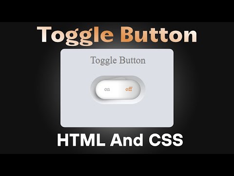 How to Create a Toggle Button Using HTML and CSS | Custom CSS Switch Tutorial