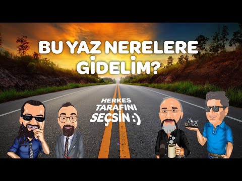 Bu Yaz Nerelere Gidelim? | Doğu - Batı Tercihleri Nedir?, Herkes Tarafını Seçsin :)