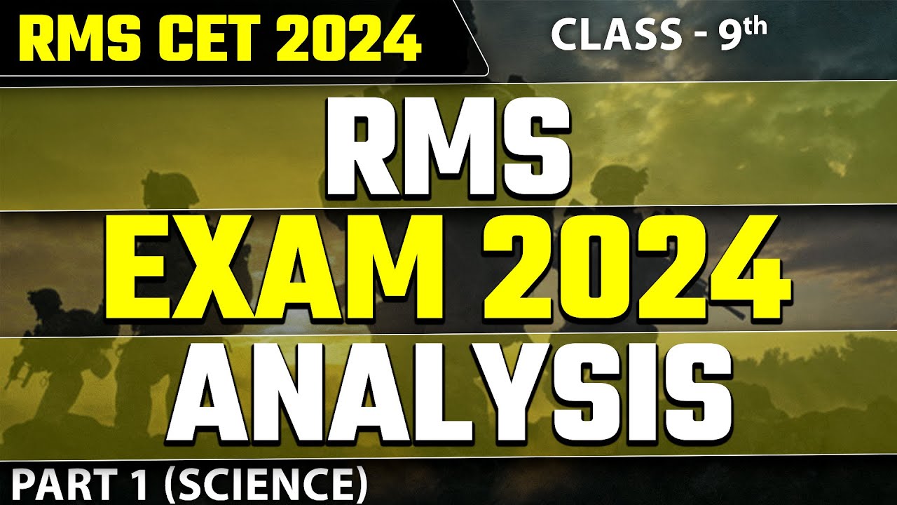RMS CET 2024 In Depth Analysis Class 9 Part 1 - (Science) By DEEPAK SANGWAN SIR | RMS Coaching ...