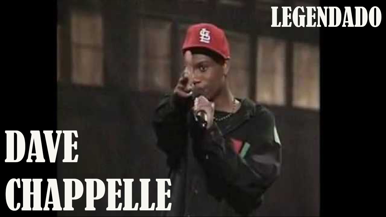 Dave Chappelle - Def Comedy Jam (Legendado) - YouTube