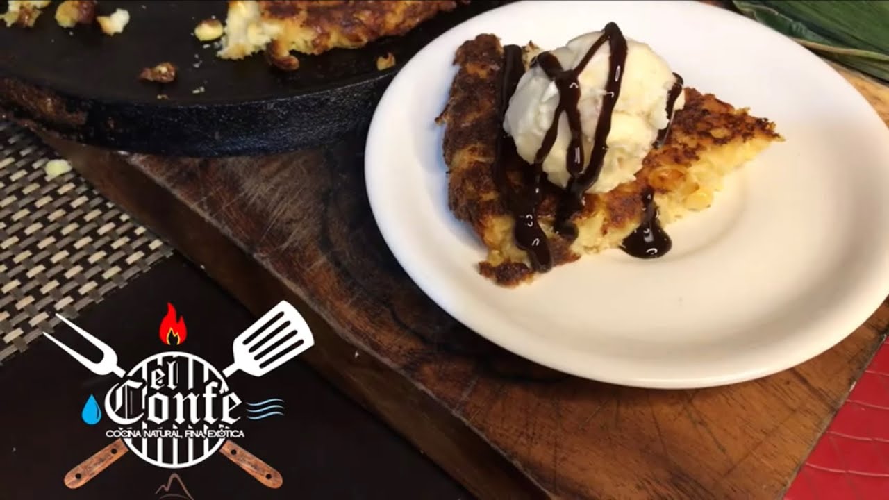 Postre: Pan de Elote a las brasas | El Confe: COcina Natural, Fina y ...