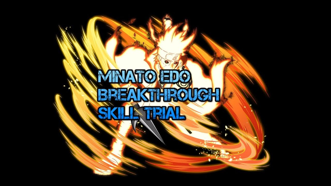 Minato Edo Breakthrough Skill trial vs Naruto Ronin | Naruto Online ...