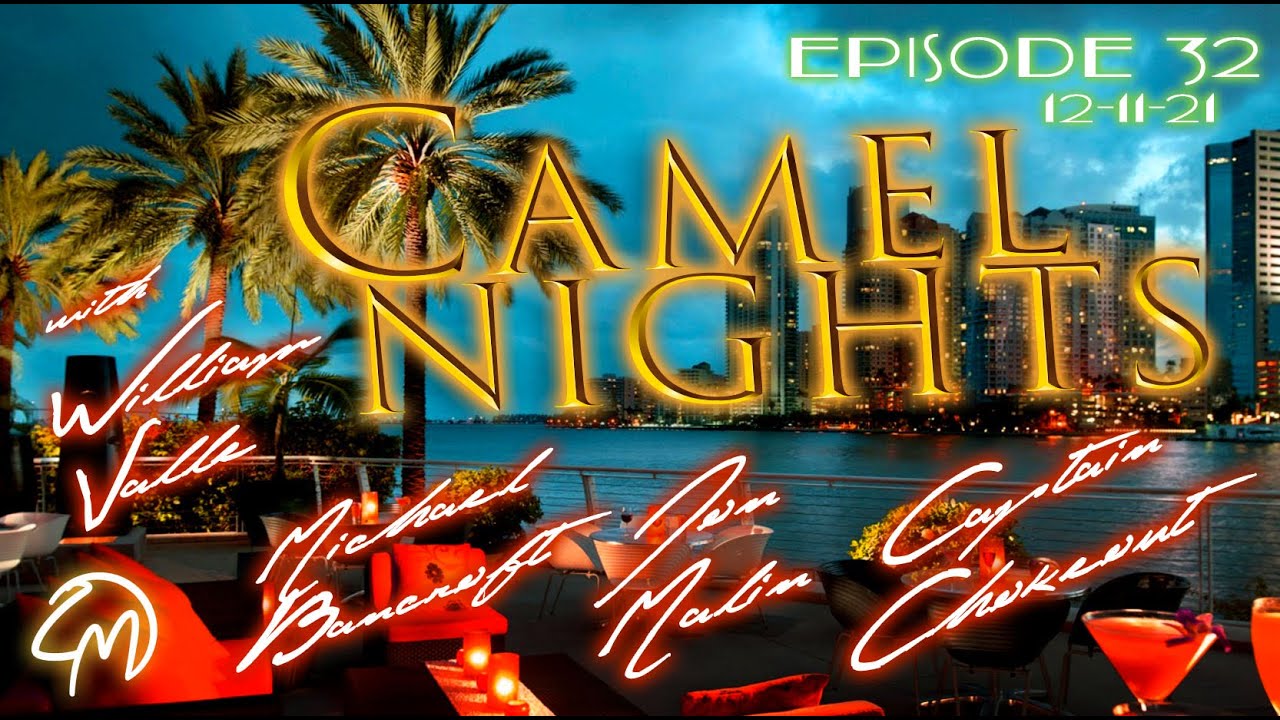 Camel Nights Episode 32 - YouTube