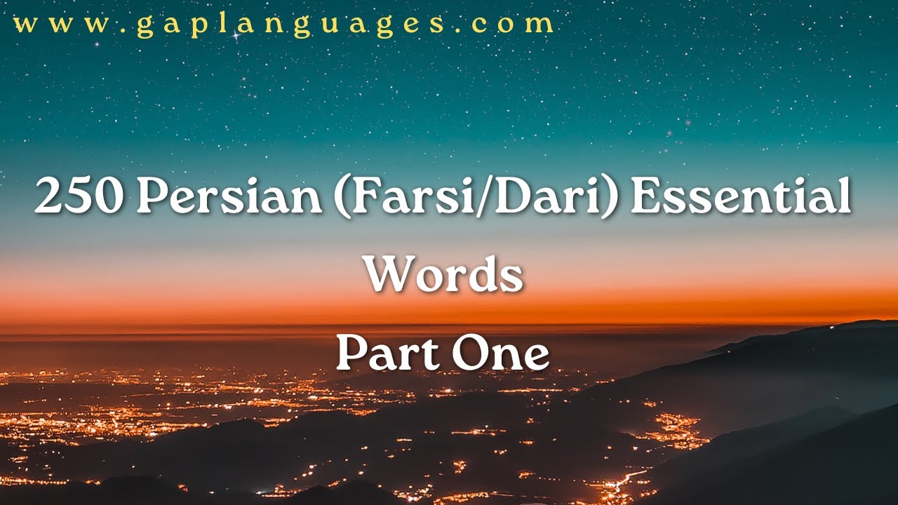 250 Farsi/Dari Essential words and phrases - YouTube