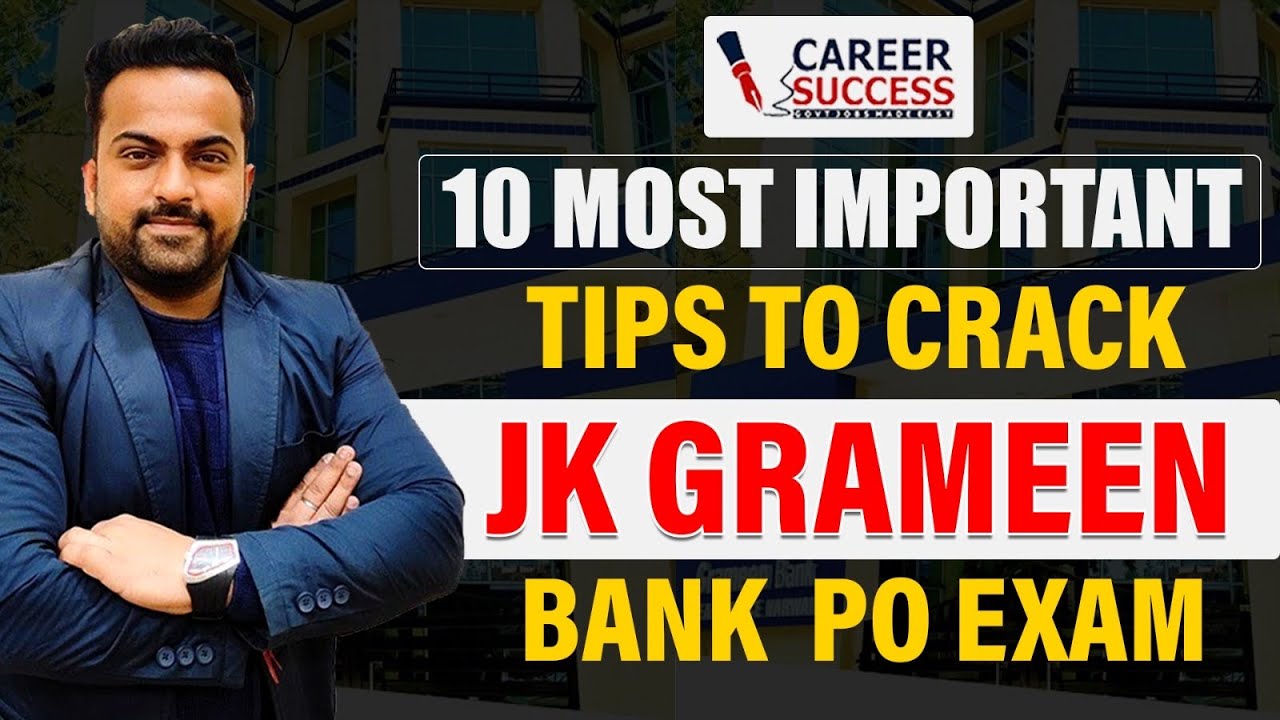 How to Crack Jk Grameen Bank Po Exam ? 191 Vacancies ...