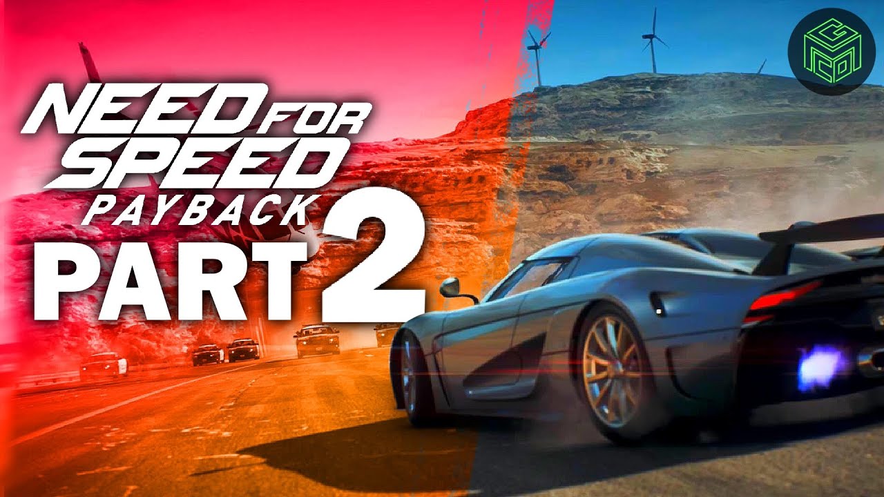 Is NFS Payback BETTER than NFS HEAT? (NFS Payback Playthrough Part 2 ...