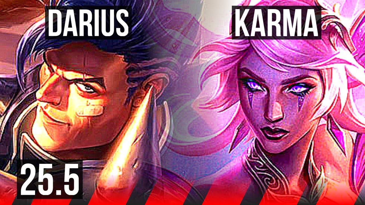DARIUS vs KARMA (TOP) | 7/1/6 | KR Master | 25.5 - YouTube