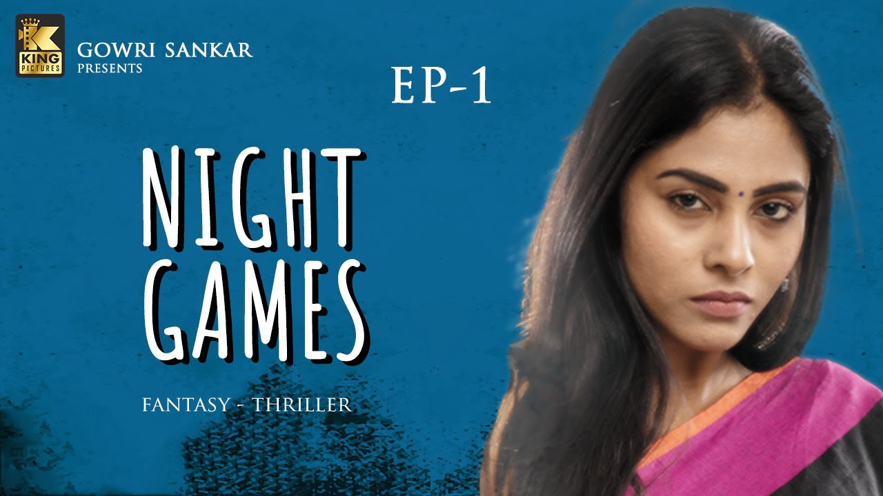 Night Games EP - 1 | Tamil Web series | Tamil Fantasy, Thriller, Horror ...