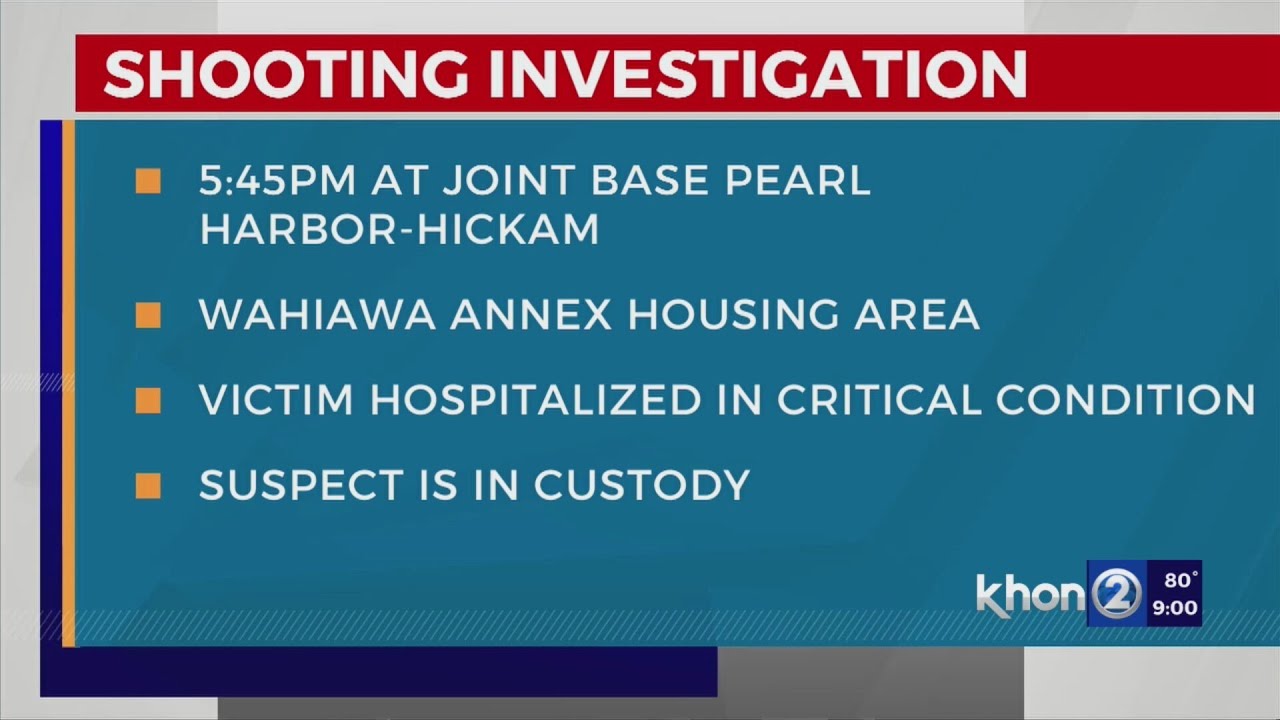 Shooting at Joint Base Pearl Harbor-Hickam leaves one in critical ...