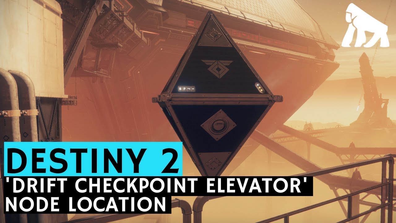Destiny 2 / Drift Checkpoint Elevator Node Location (Sleeper Stimulant ...