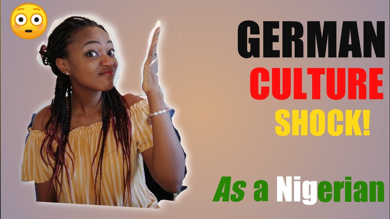 German culture shock | First year in Germany | As a Nigerian - YouTube