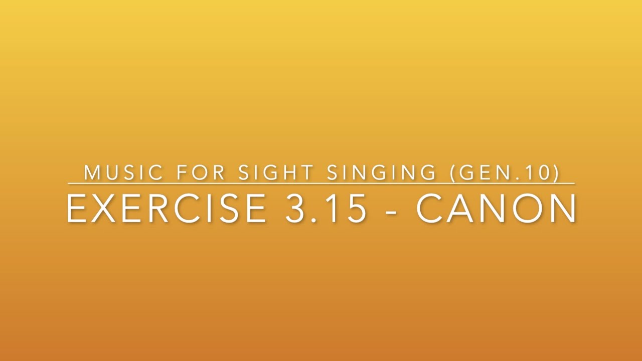 Exercise 3.15 - Music for Sight Singing - YouTube