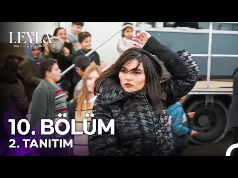 Leyla: Hayat…Aşk…Adalet... 10. Bölüm 2. Tanıtım - Hepsini O Çöplüğe Göndereceğim!