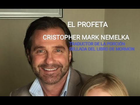 EL PROFETA CHRISTOPHER MARK NEMELKA RECIBE UNA REVELACIÓN DEL PROFETA ...