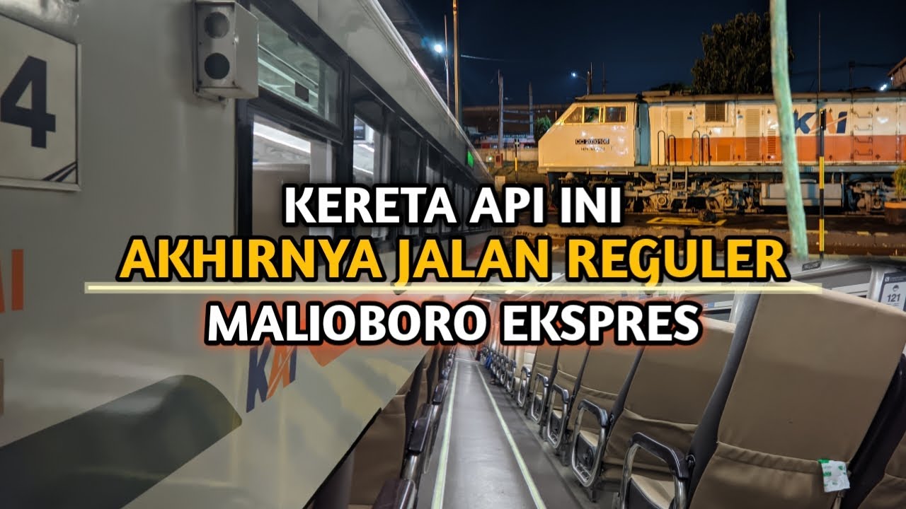 NAIK KERETA API MALIOBORO EKSPRES EKONOMI YANG SAAT INI JADI KERETA ...