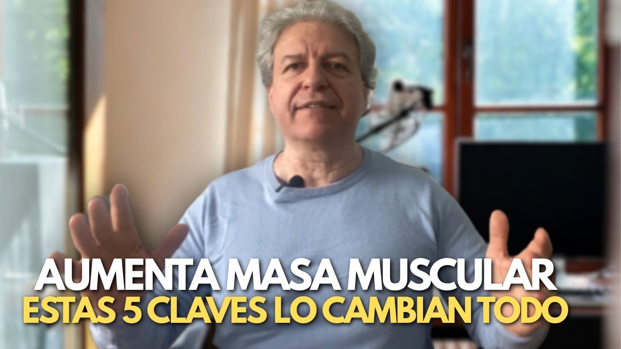 5 CLAVES PARA LOGRAR UN FÍSICO CON BUENA MASA MUSCULAR - YouTube