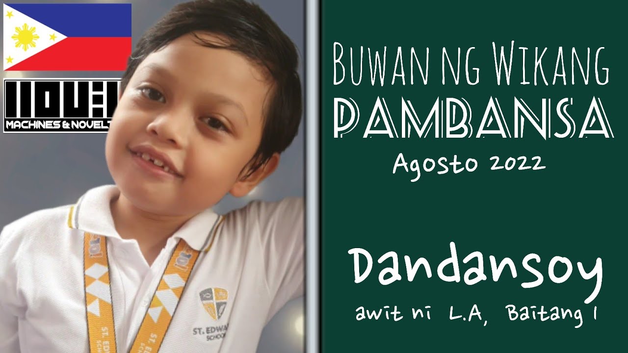 DANDANSOY | Linggo ng Wika | Buwan ng Wikang Pambansa 2022 | Visayan ...