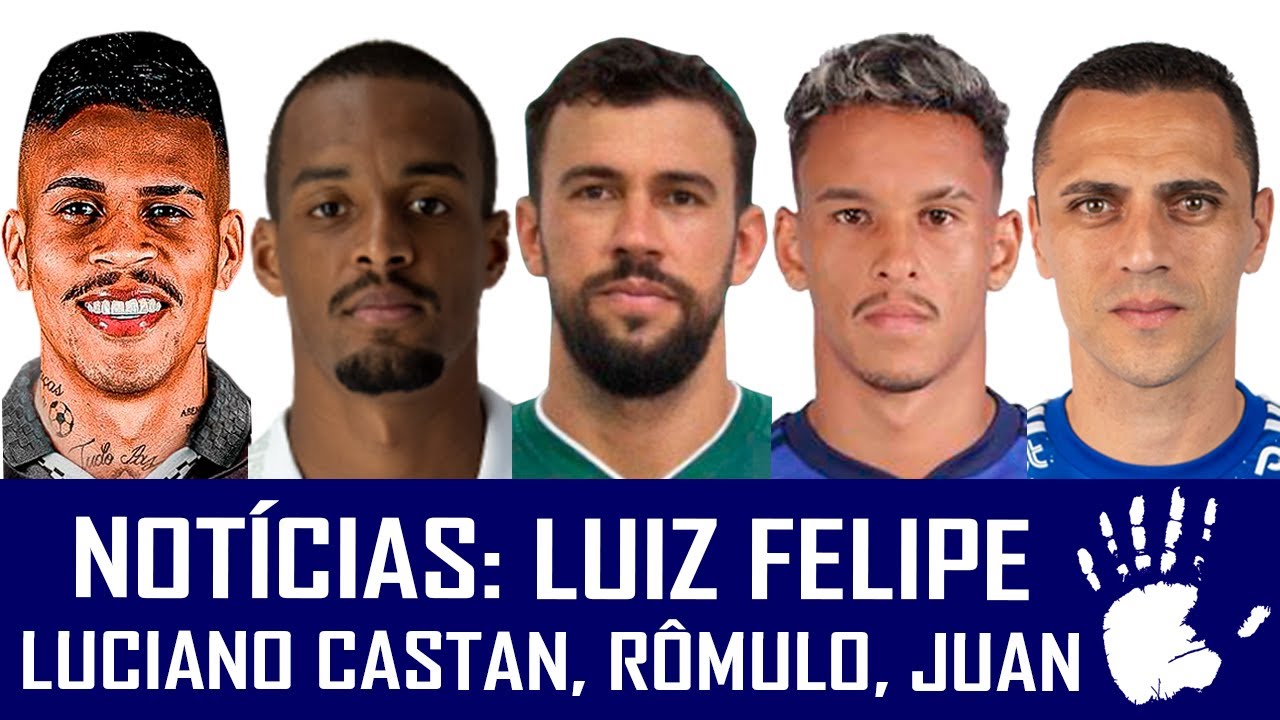 NOTÍCIAS DO CRUZEIRO: LUCIANO CASTAN, RICHARD, LUIZ FELIPE, JUAN ...
