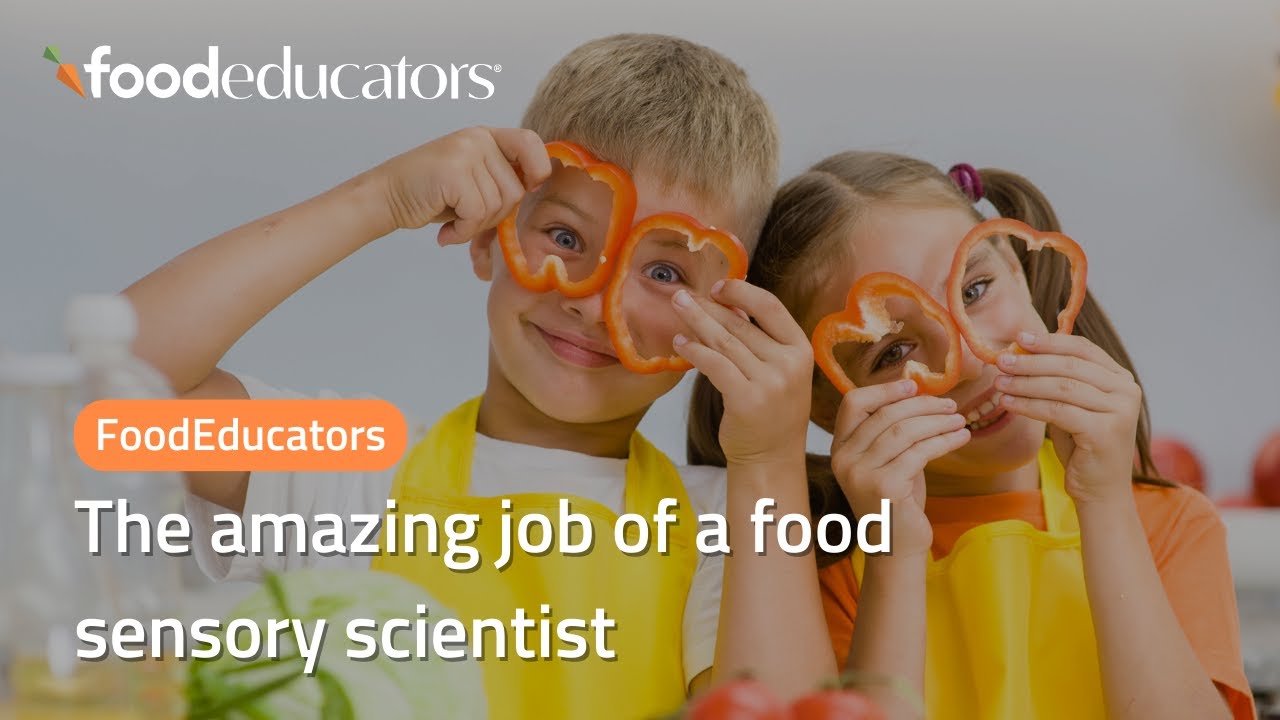 FoodEducators - The amazing job of a food sensory scientist - YouTube