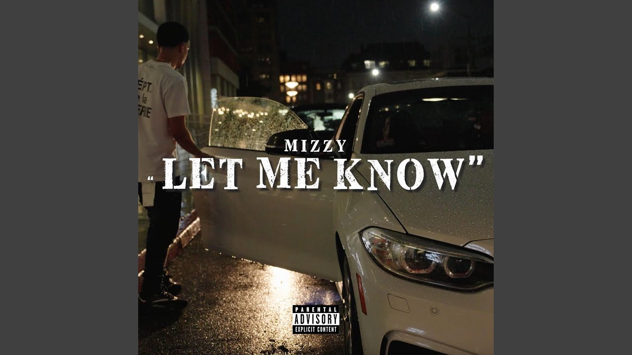 Let Me Know - YouTube