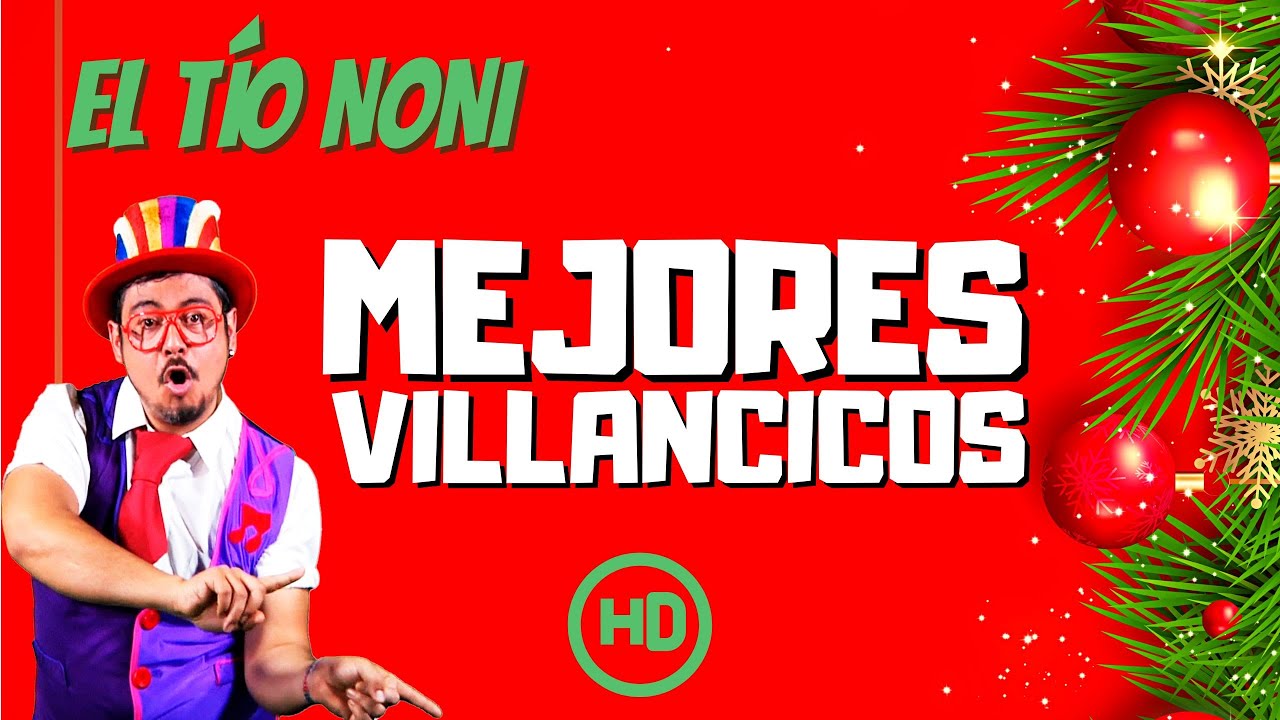 MEJORES VILLANCICOS - EL TÍO NONI #navidad #villancicos #feliznavidad ...