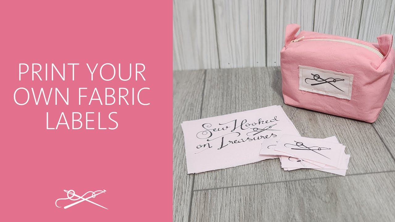 Printed Fabric Labels Tutorial - YouTube
