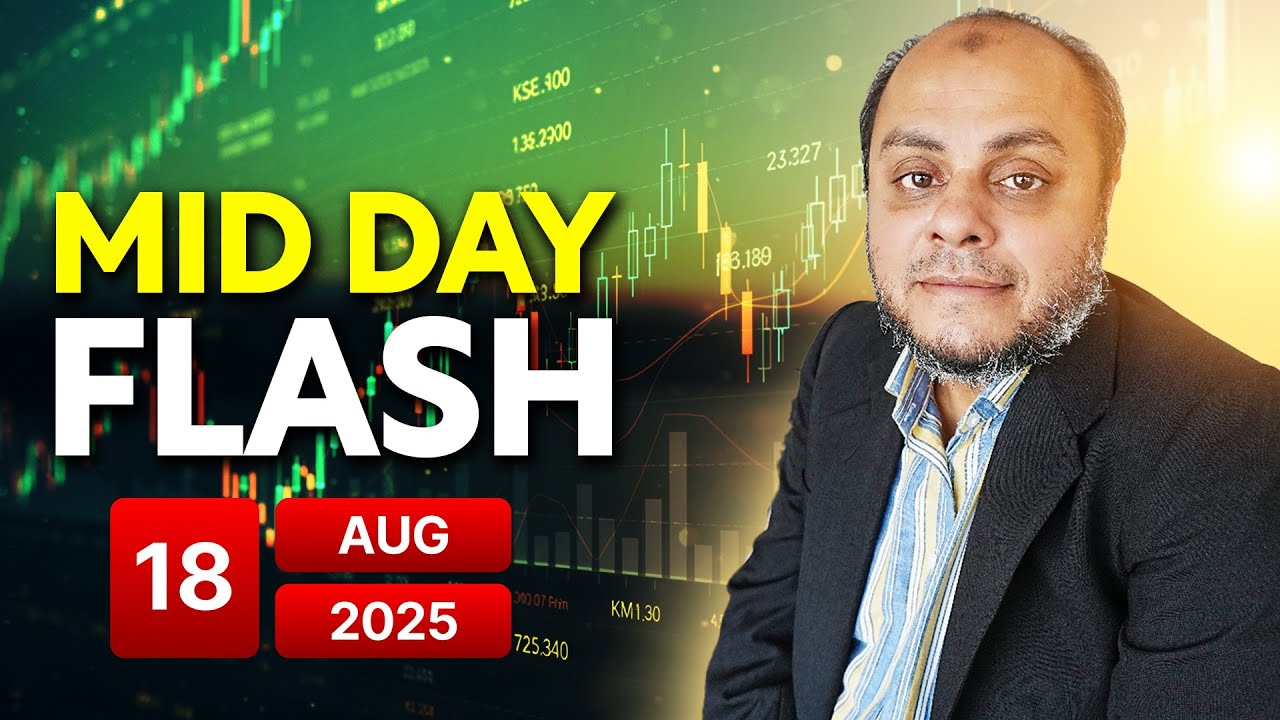 Midday Flash 18 August 2025 | OGDCL Jhal Magsi Field, Bank Deposits ...