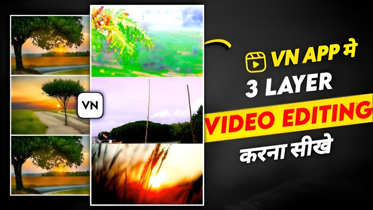 Instagram Viral 3 Layer Reels Editing In Vn App | Trending 3 Layer ...
