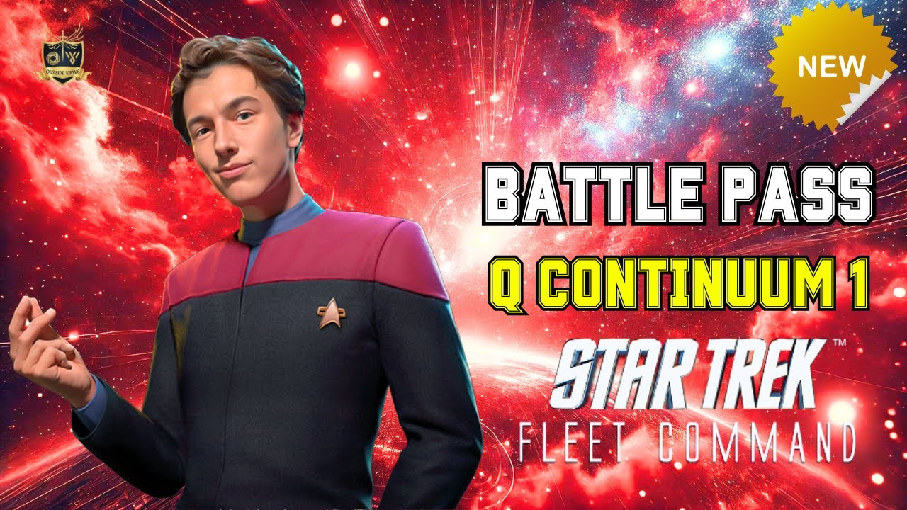NEW! Battle Pass - Q Continuum Part 1 | How to Play Star Trek Fleet ...