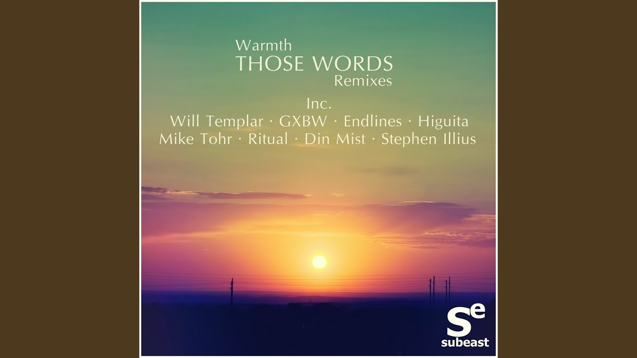 Those Words - YouTube