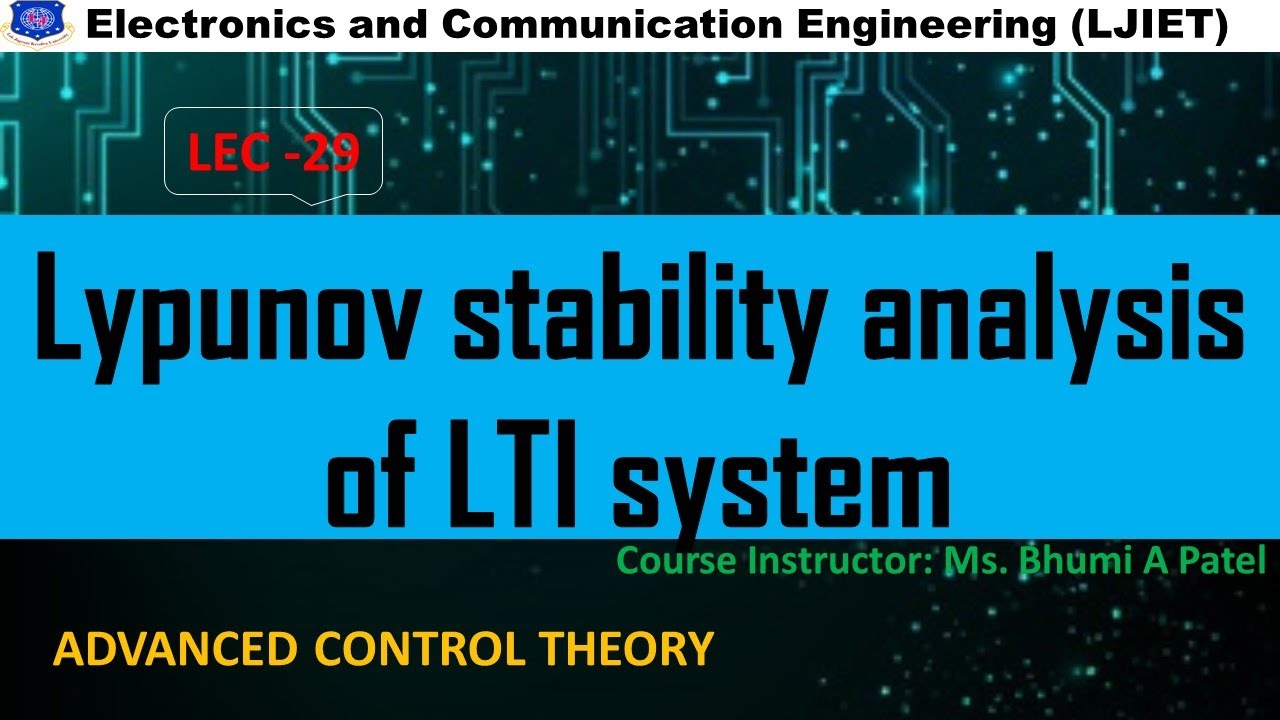 ACT_Session 29_lypunov stability analysis of LTI system - YouTube