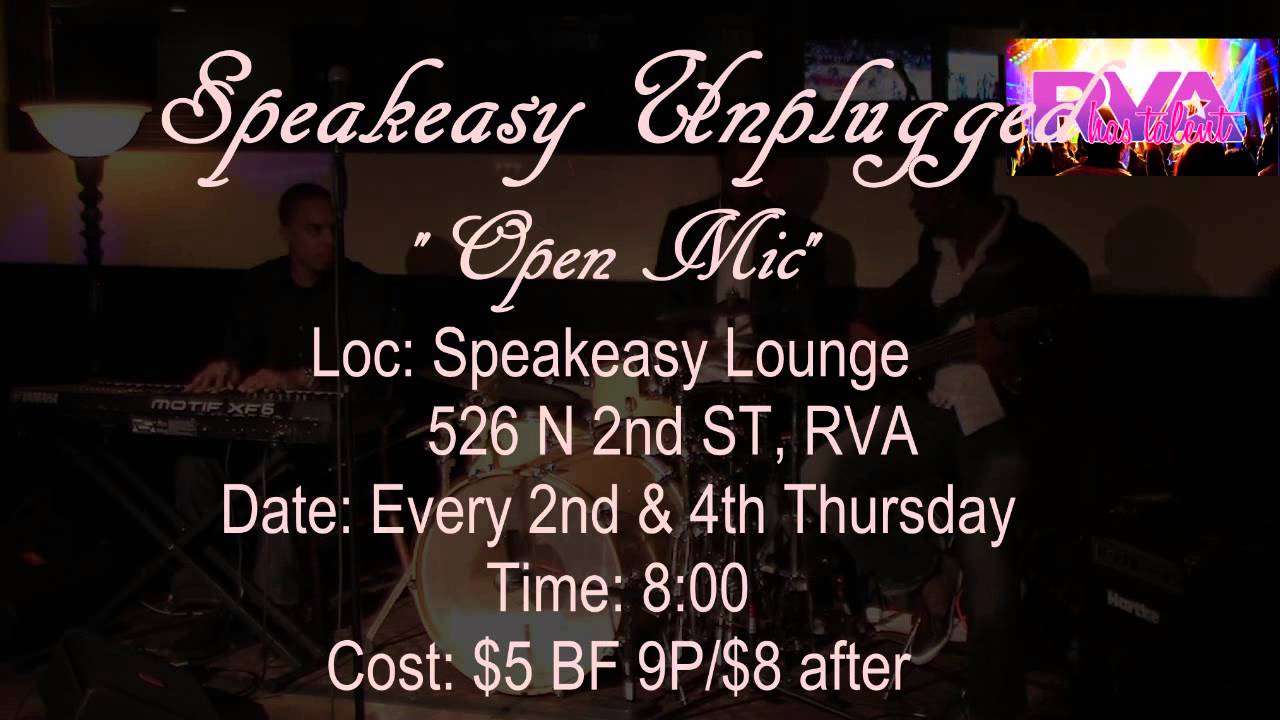 Speakeasy Unplugged RVA's premier Open Mic - YouTube