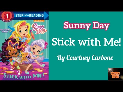 Stick with Me! by Courtney Carbone. || Sunny Day Read Aloud Book. - YouTube