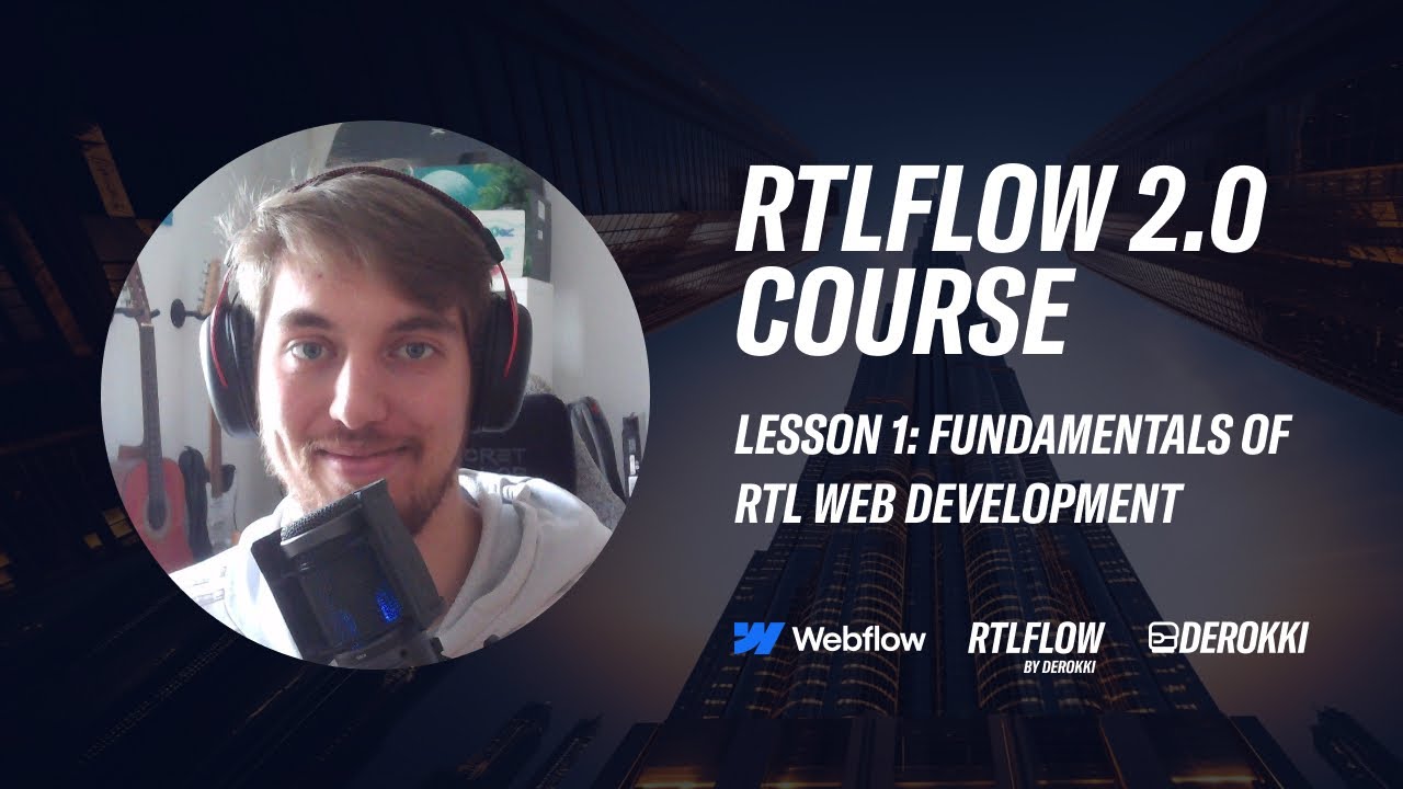 Webflow RTL Development Fundamentals (#1 RTLflow 2.0 Course) - YouTube