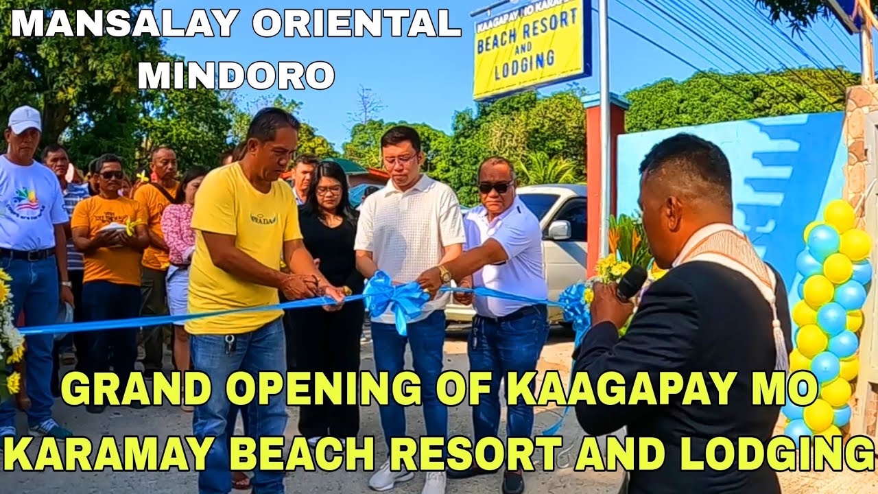 GRAND OPENING OF KAAGAPAY MO KARAMAY BEACH RESORT AND LODGING IN MANSALAY ORIENTAL MINDORO - YouTube