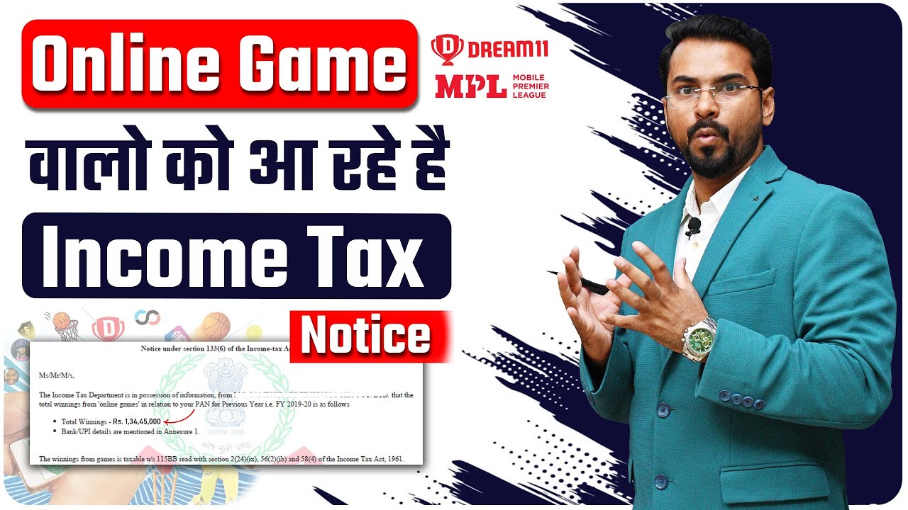 Income Tax Notice On Video Game | Rummy | Dream 11 | Gameskraft| Notice ...