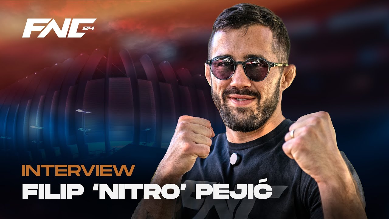 FILIP 'NITRO' PEJIĆ | INTERVIEW | FNC 24 Powered by SuperSport | Zagreb ...