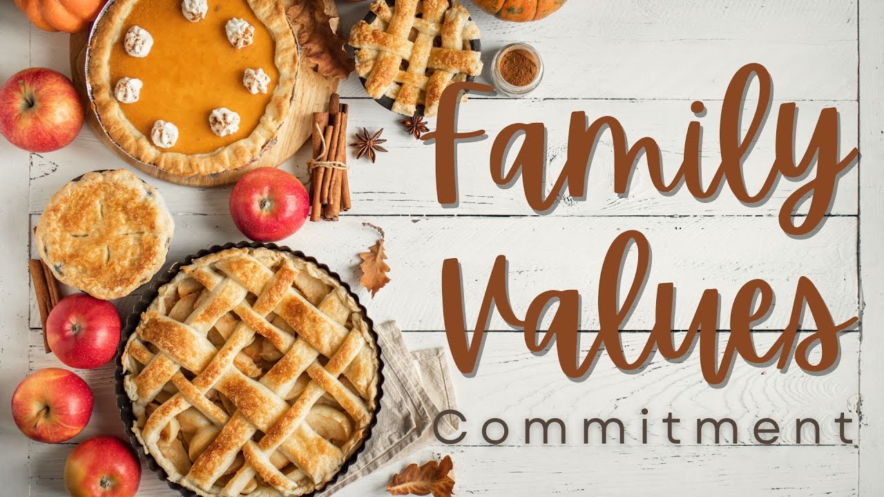 Family Values | Commitment - YouTube