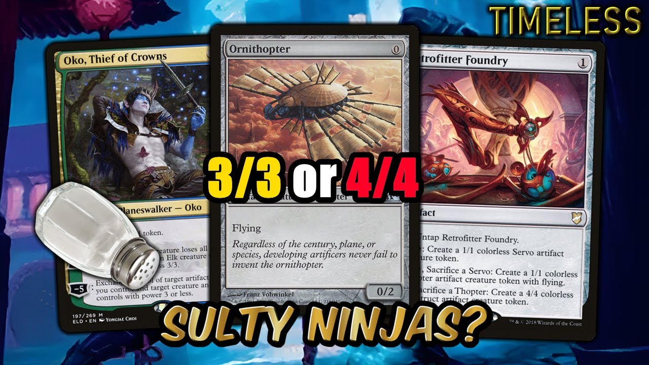 Oko in Ninjas Makes the Deck Very... Sulty | Timeless BO3 Ranked | MTG ...