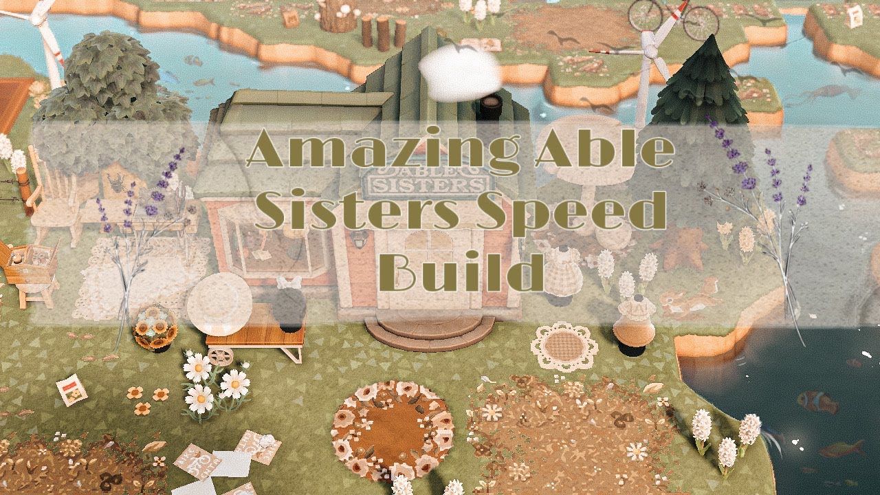 Amazing Able Sister's// Speed Build// Animal Crossing New Horizons ...