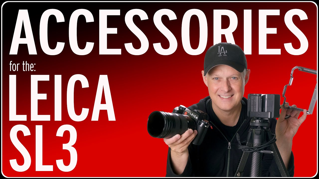 Leica SL3 Accessories - A Comprehensive Overview - YouTube