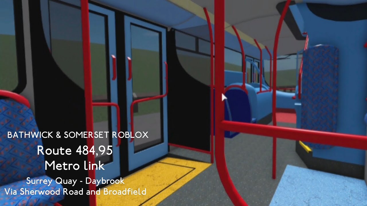 Bathwick & Somerset Roblox | Surrey Quay to Daybrook. Via Sherwood Road ...