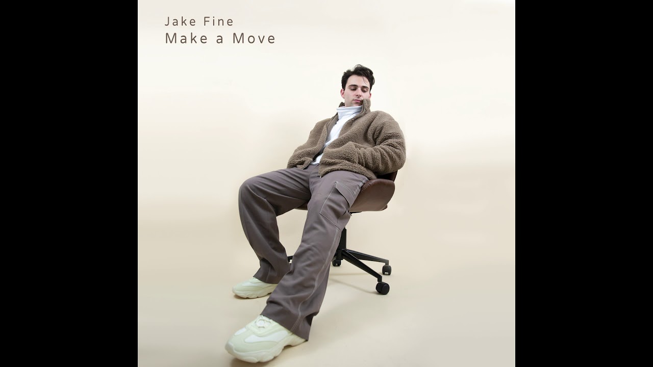 Jake Fine - Make a Move [Official Audio] - YouTube