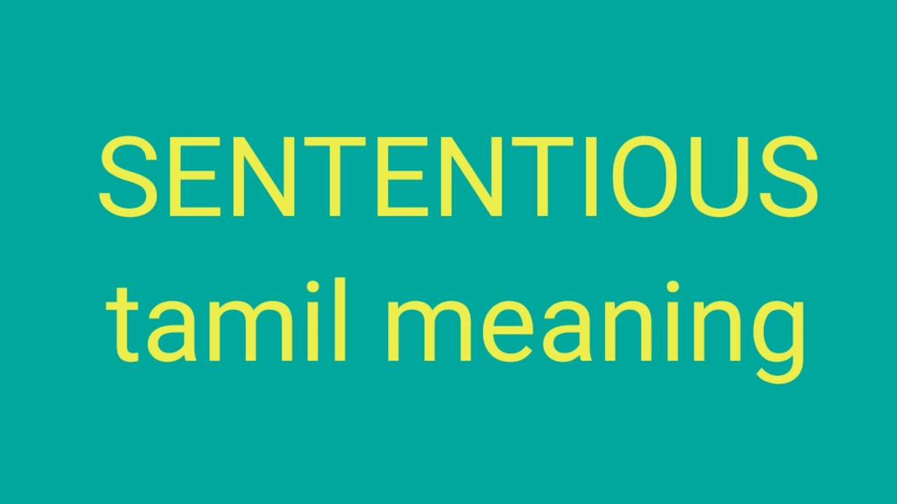 SENTENTIOUS tamil meaning/sasikumar - YouTube