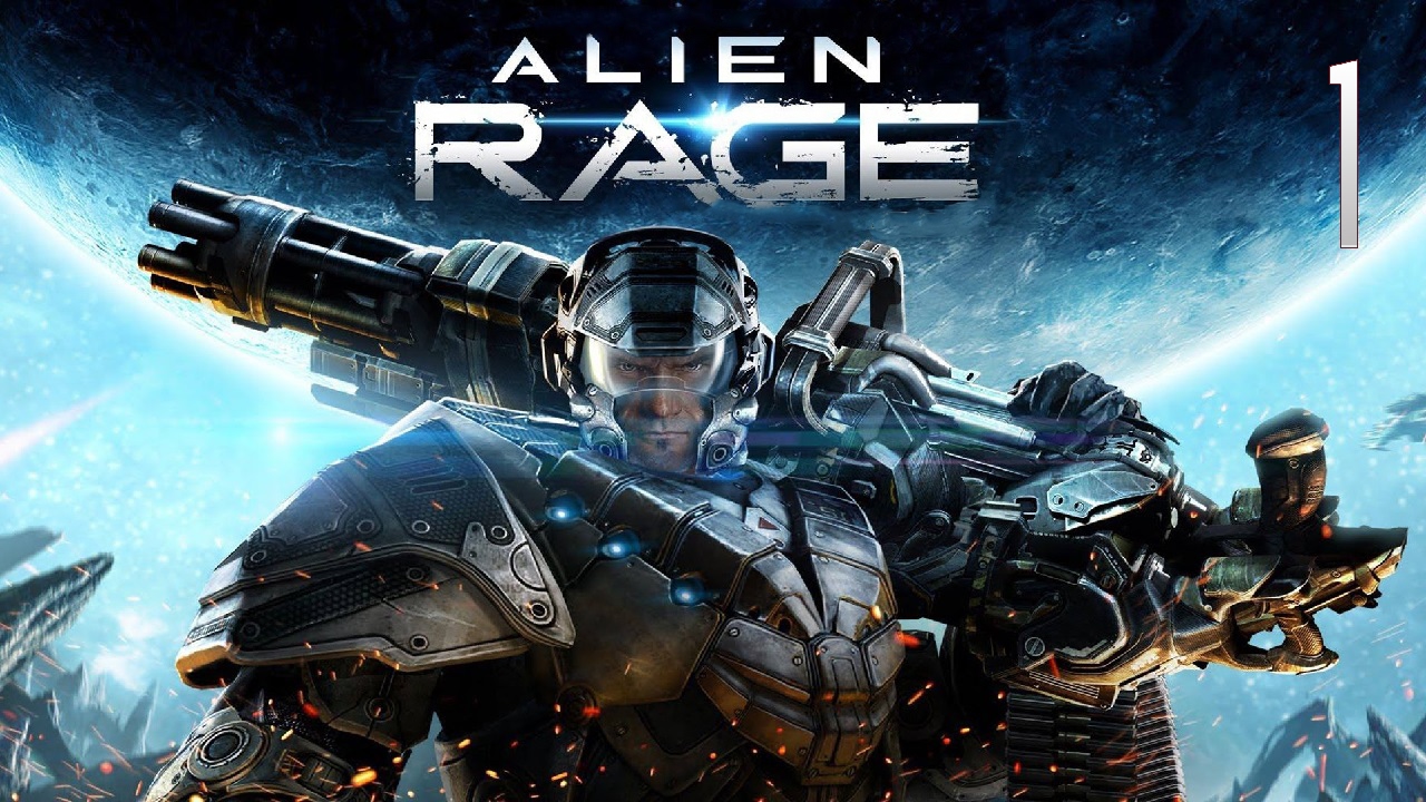 Alien Rage - Unlimited — Прохождение Часть - 1: Проникновение. - YouTube
