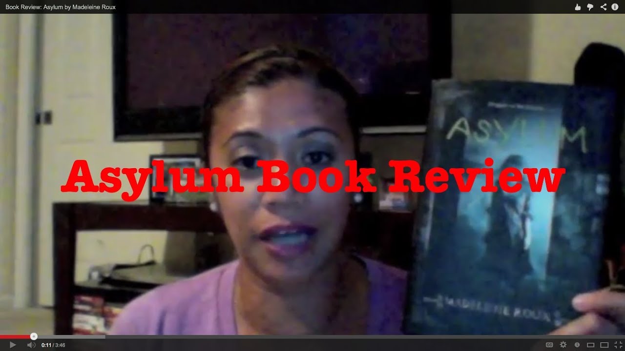 Book Review: Asylum by Madeleine Roux - YouTube