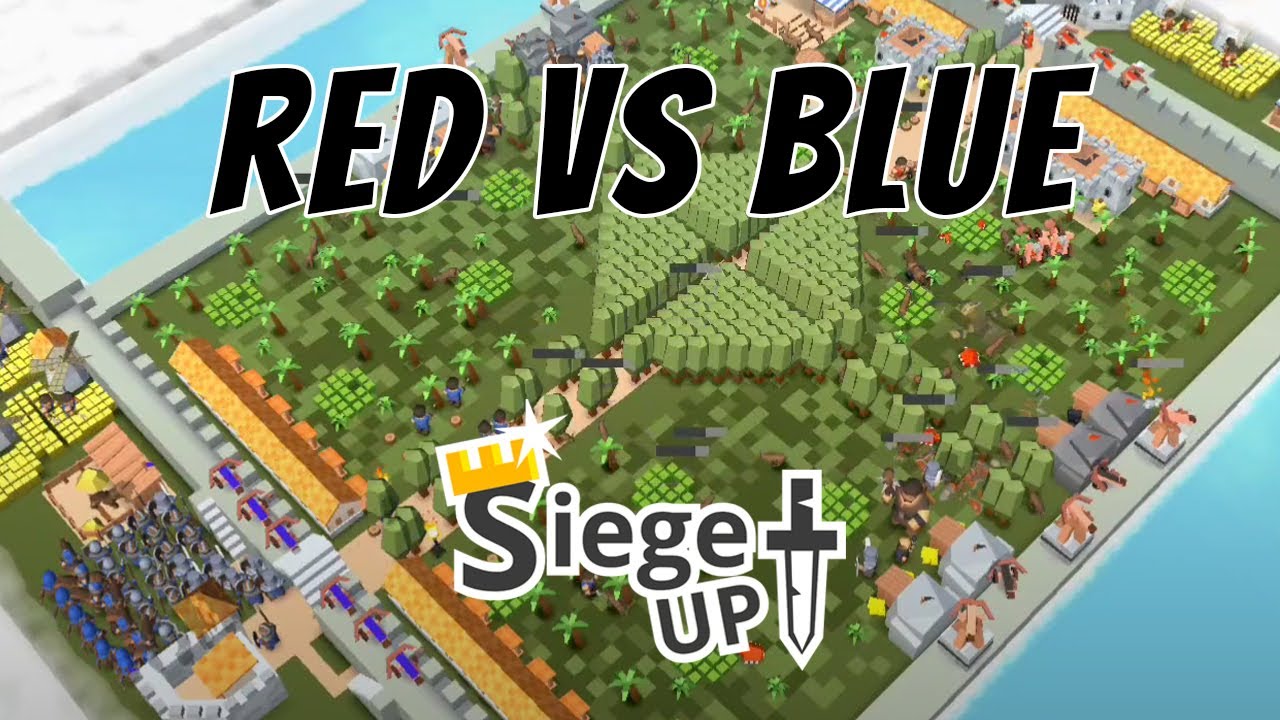 Red vs Blue Custom Map - Siege Up! - YouTube
