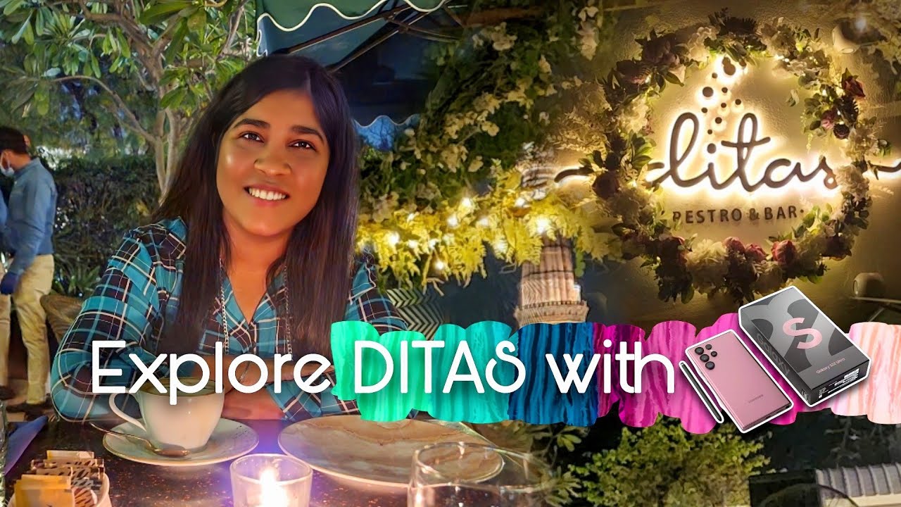 Restaurants in Mehrauli| Ditas Cafe in New Delhi| Trying S 22 Ultra at ...