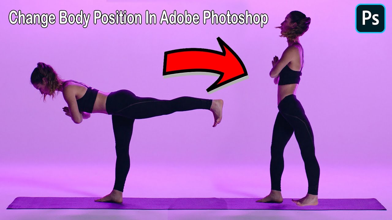 How To Chnage Body Position In Adobe Photoshop Video Tutorial # ...