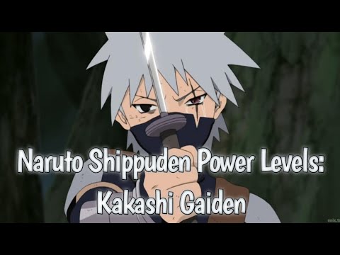 Naruto Shippūden Power Levels: Kakashi Gaiden - YouTube